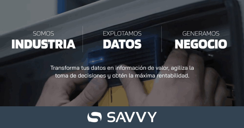Savvy Data Systems - Transformación Digital en Industria